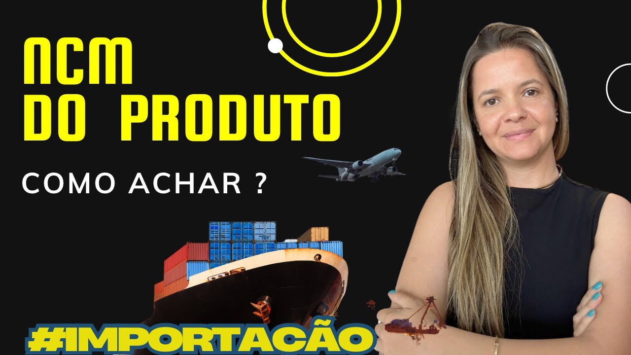 Como encontrar o NCM do produto o HS Code #importação - YouTube