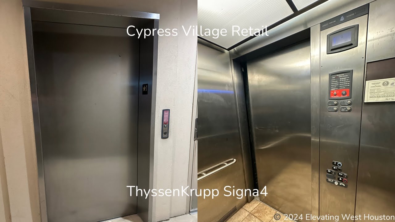 ThyssenKrupp Signa4 Hydraulic Elevator | Cypress Village Retail ...