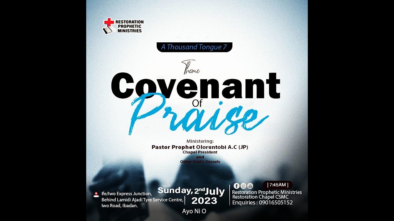 PROPHETIC COVENANT SERVICE - COVENANT OF PRAISE - YouTube