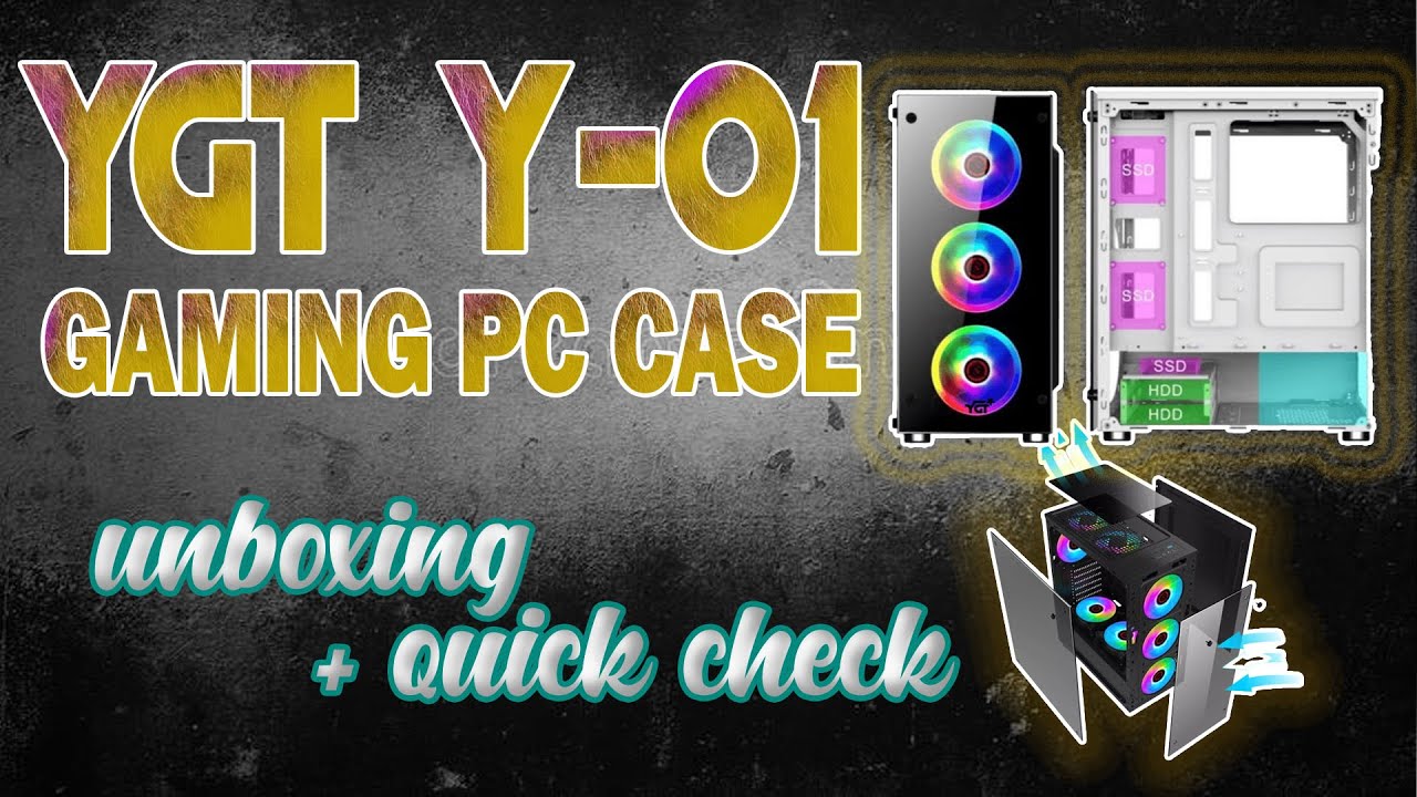 YGT Y-01 Gaming PC Case unbox | quick check | budget PC case - YouTube