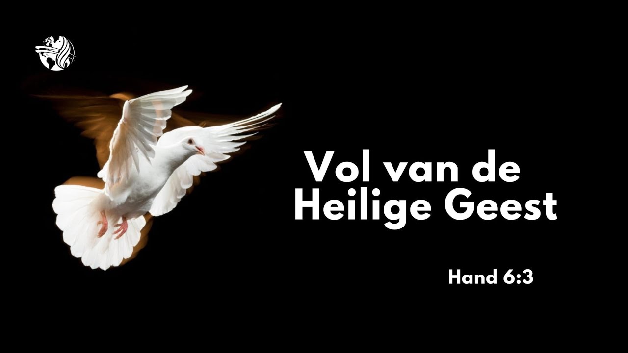 Vol van de Heilige Geest | Woensdag 20-11-24 - YouTube