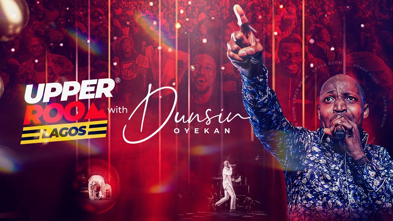 UPPER ROOM LAGOS DECEMBER 2024 - 17TH December.2024 #dunsinoyekan # ...