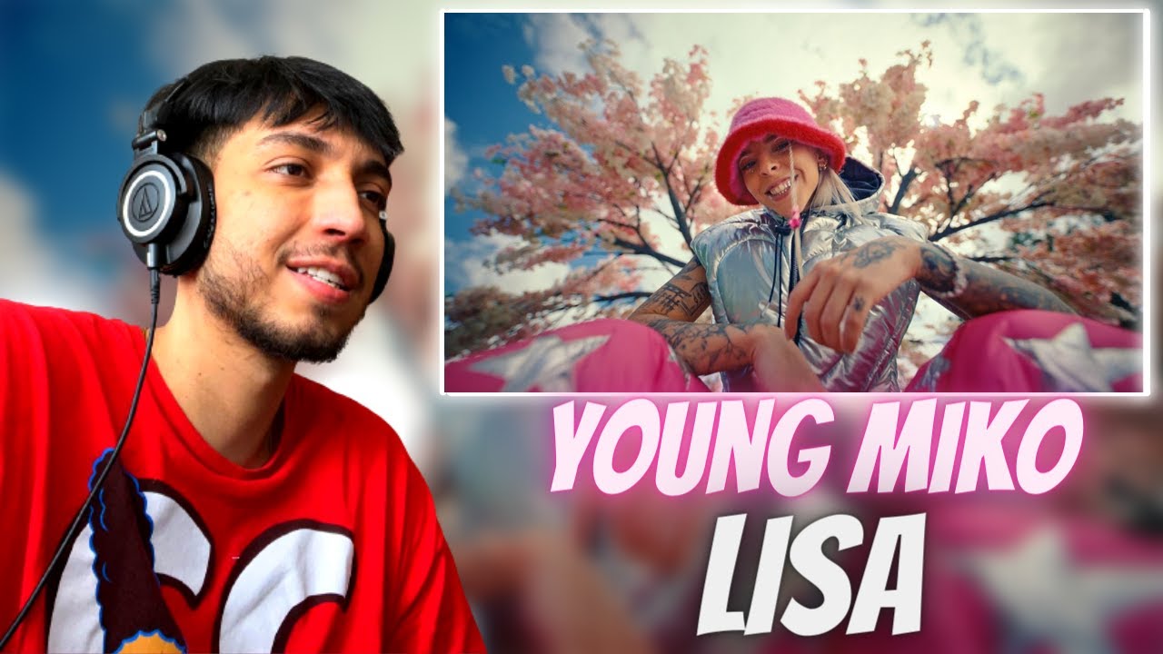 (REACCION) Young Miko - Lisa (Official Video) - YouTube