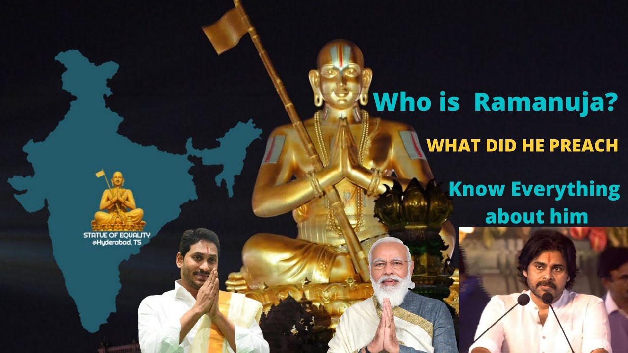 Who is Ramanuja Acharya ? what Did he preach ? know Everything about him - YouTube