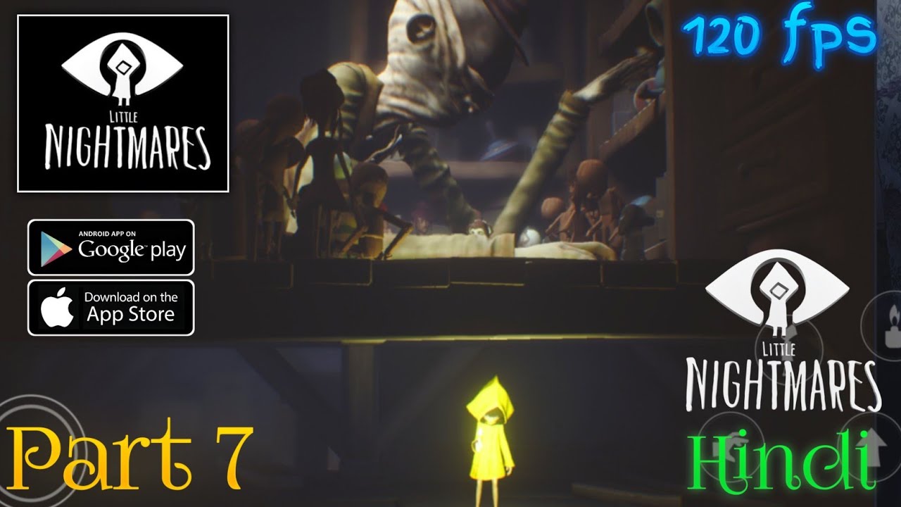 Little Nightmares Mobile Gameplay | Max Graphics 120 Fps Android & iOS ...