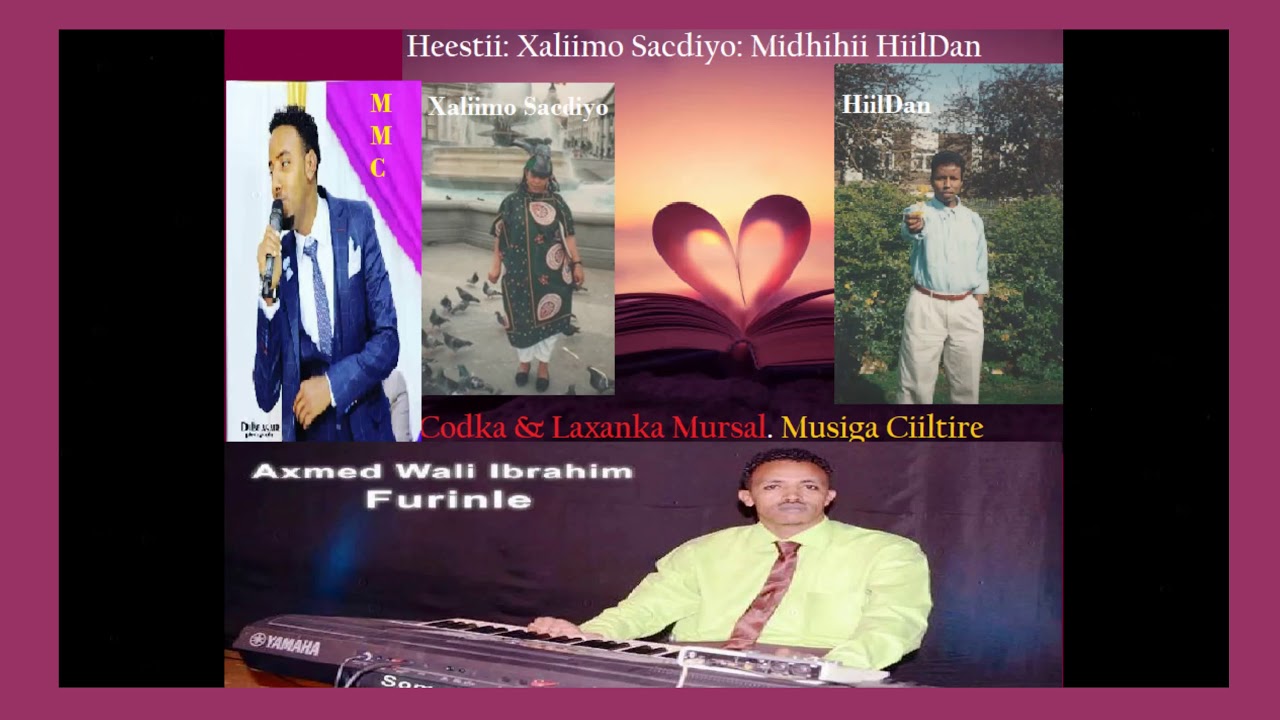 Heestii Xaliimo Sacdiyo By Mursal Muuse Cumar (MMC) - YouTube