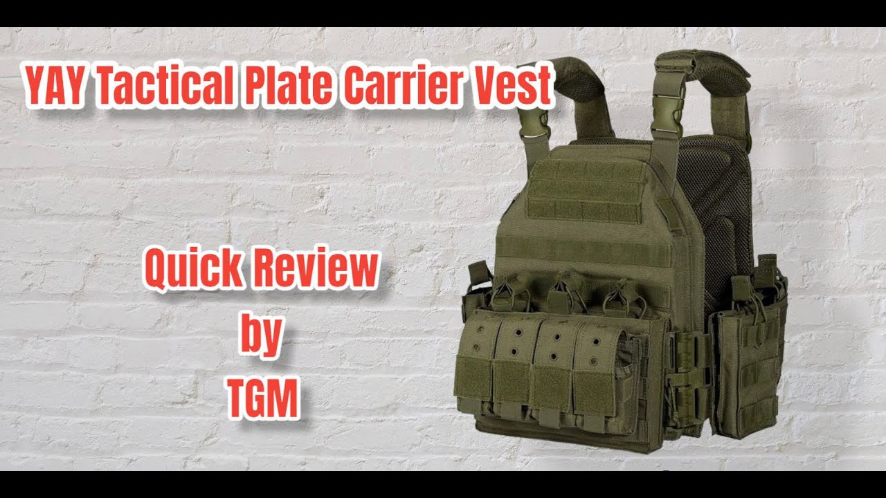 YAY Tactical Plate Carrier Vest Review - YouTube