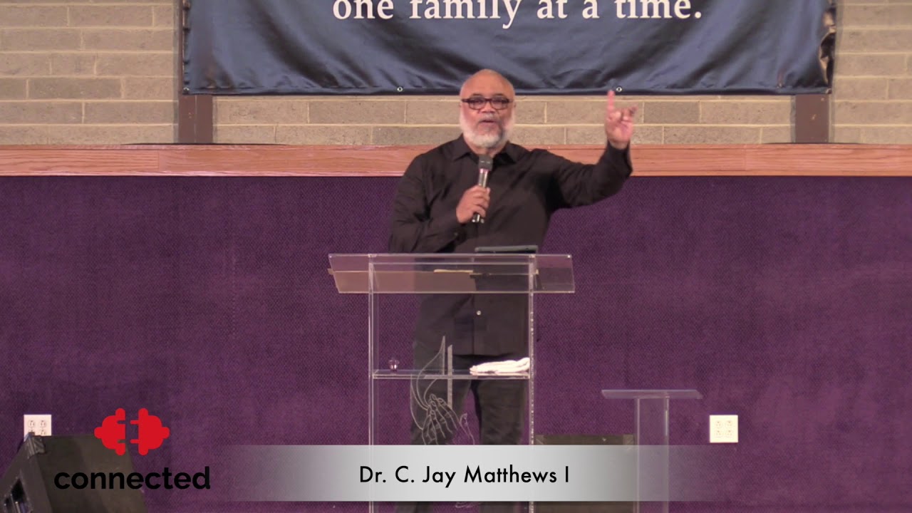 Resurrection of Love | Dr. C. Jay Matthews 1 - YouTube