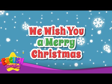 We Wish You a Merry Christmas [New]  - Special Song - Christmas for kids with Lyrics