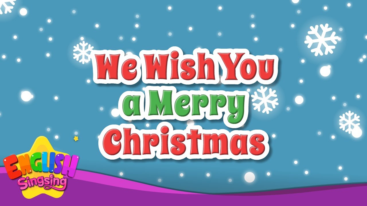 We Wish You a Merry Christmas [New] - Special Song - Christmas for kids ...