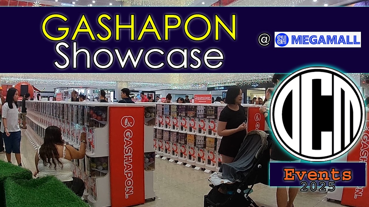 GACHA! [Gashapon Pop Up Store] at SM Megamall | The OC Mallrat Events ...