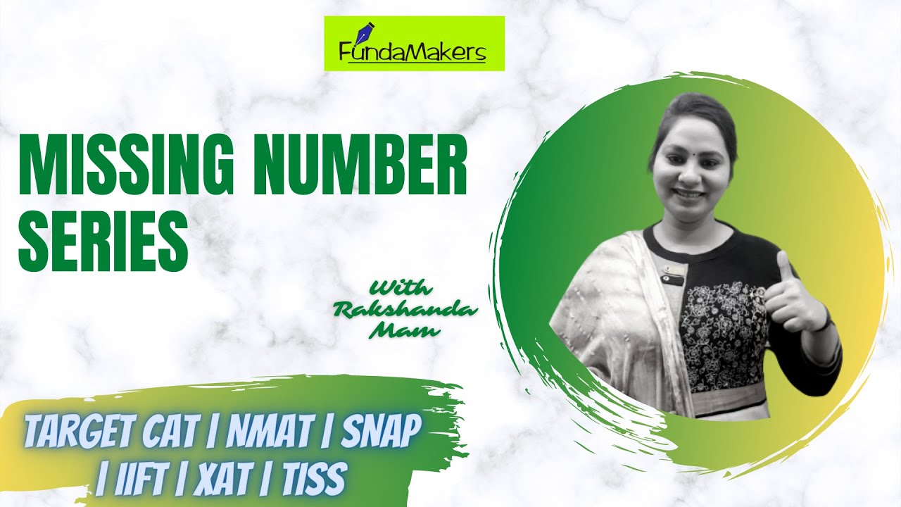 Missing Number Series Logical Reasoning For CAT IIFT XAT NMAT missing-number-series-logical-reasoning-for-cat-iift-xat-nmat