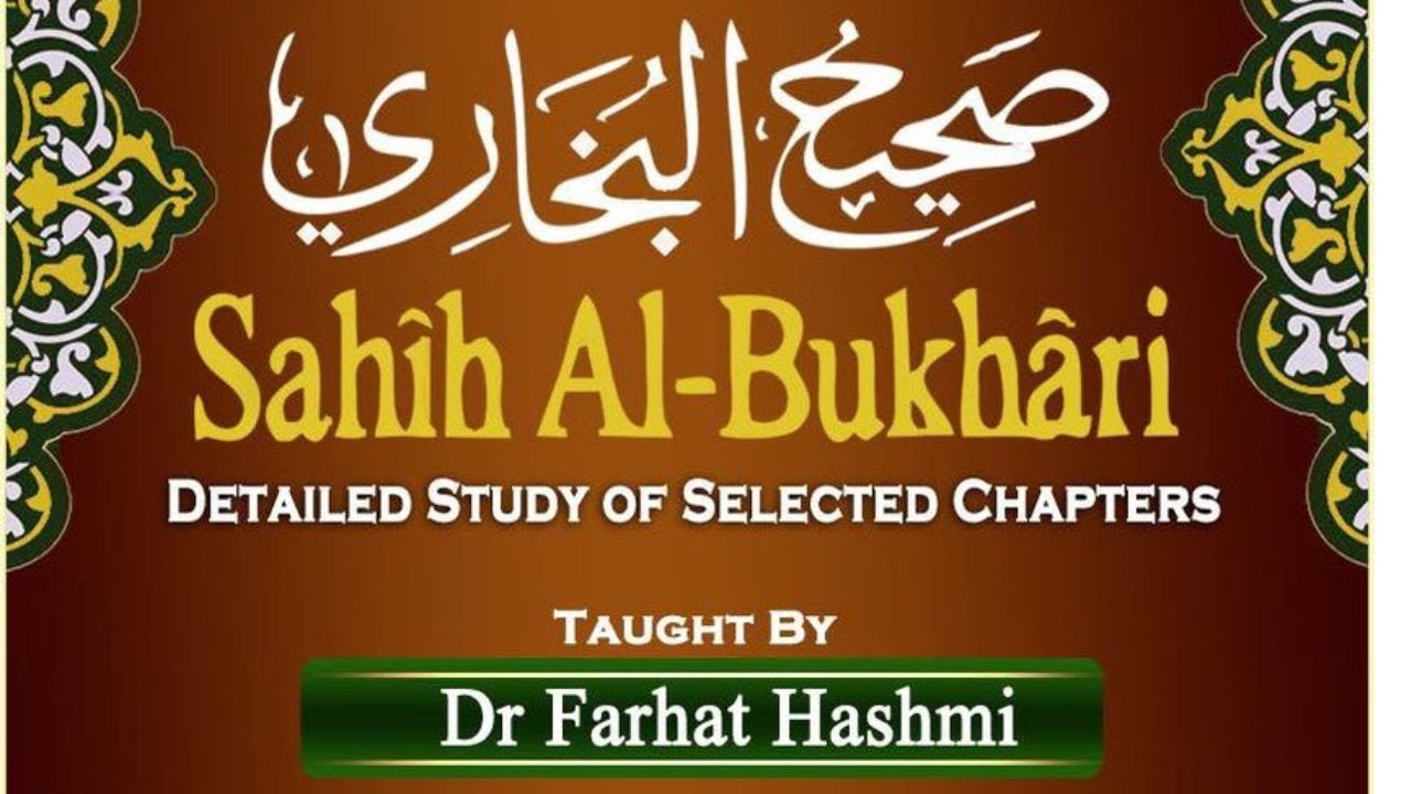 Sahih Bukhari Kitab Ul Iman By Farhat Hashmi - YouTube
