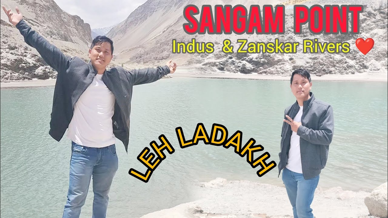 Visit Sangam Point In Leh Ladakh 💗 😎II Sangam In Leh II Confluence of ...