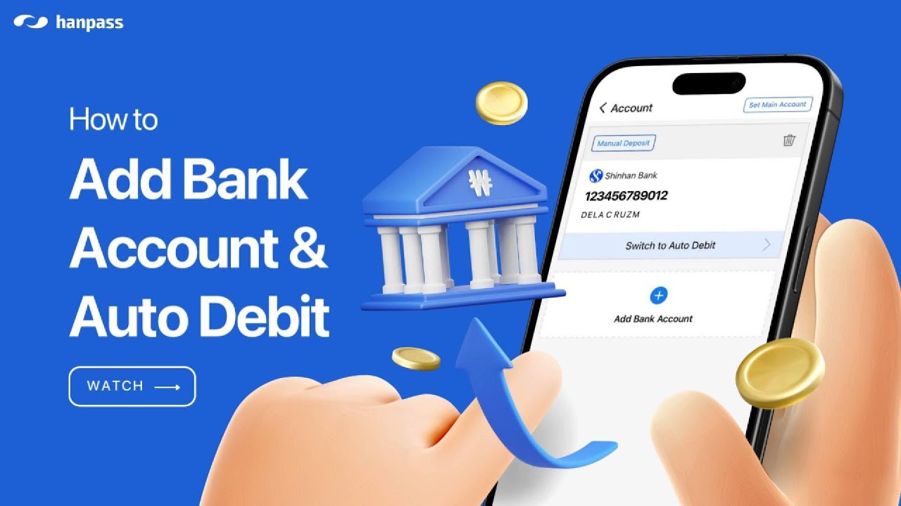 Hanpass | How to Add Bank Account and Auto Debit [Tutorial] - YouTube