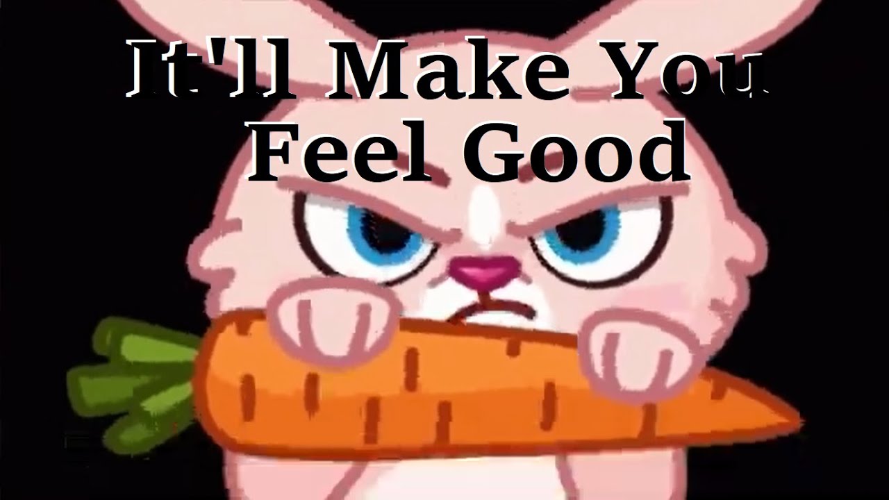It'll Make You Feel Good (original song) - YouTube