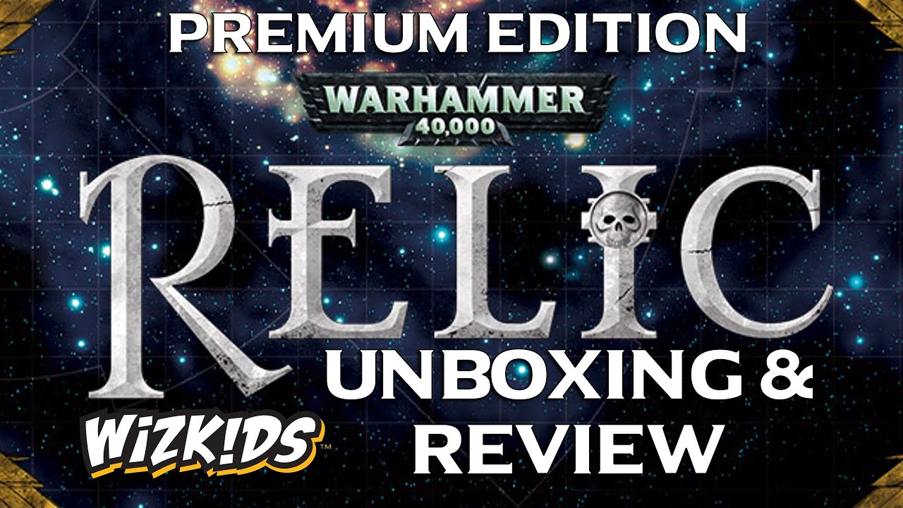 Unboxing & Review of Relic board game Premium Edition from Wizkids ...
