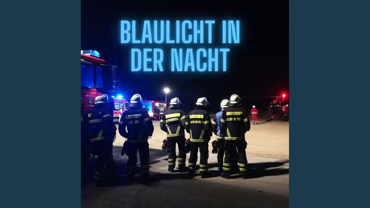 Blaulicht in der Nacht - YouTube