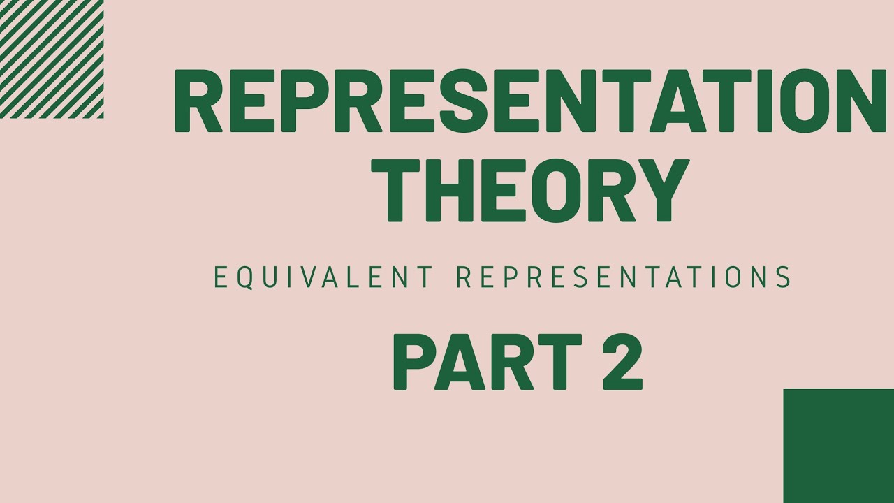 Equivalent Representations | Representation Theory | M.Sc | Delhi ...