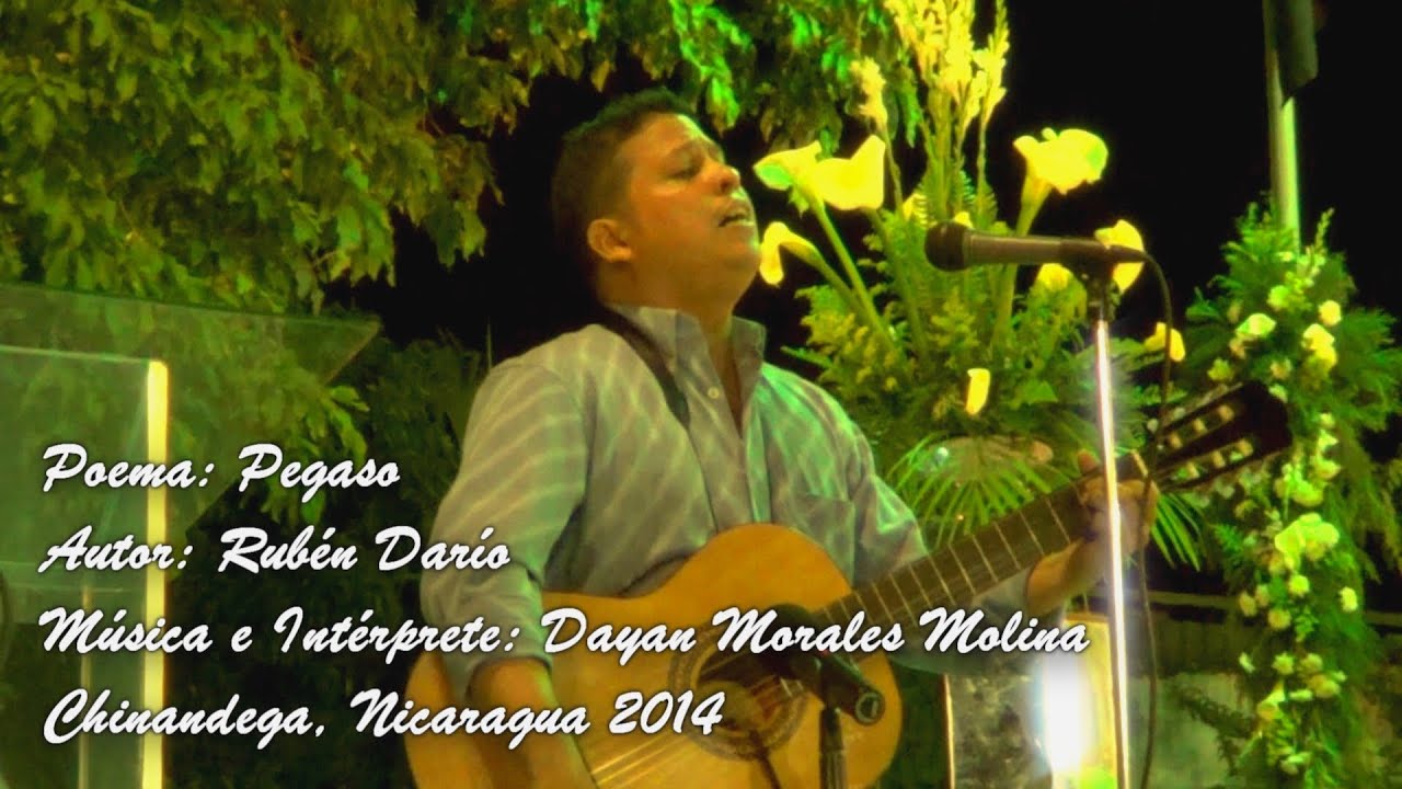 Dayan Morales Molina - Pegaso de Ruben Dario Musa Dariana - Nicaragua ...