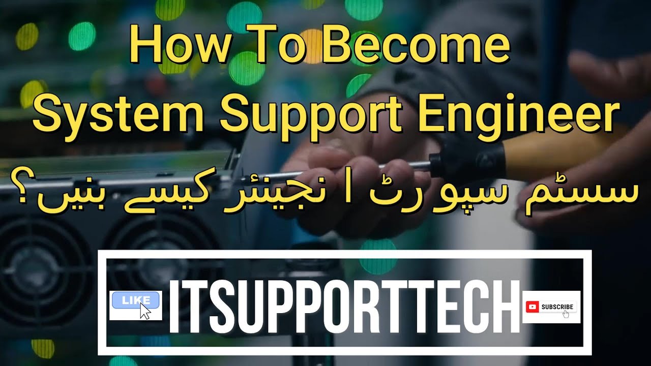 Become a System Support Engineer: Unlocking Skills & Secrets for ...