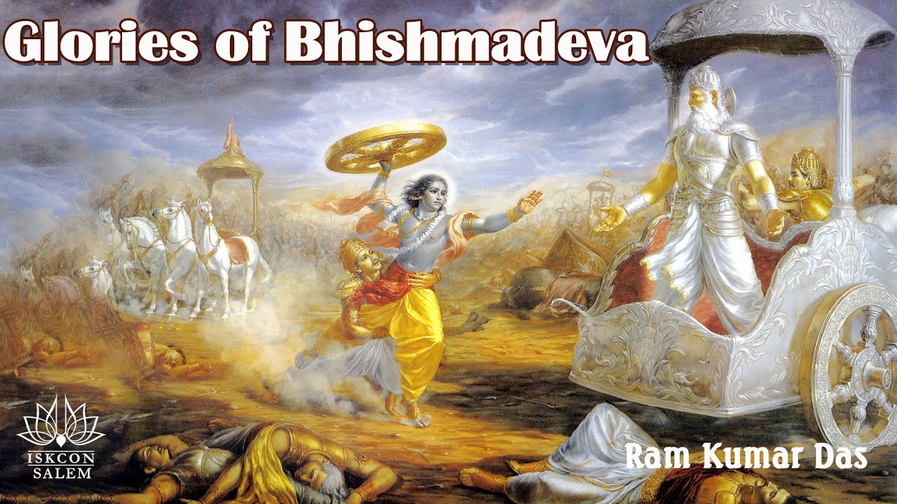 Glories of Bhishmadeva by Rama Kumara Das - YouTube