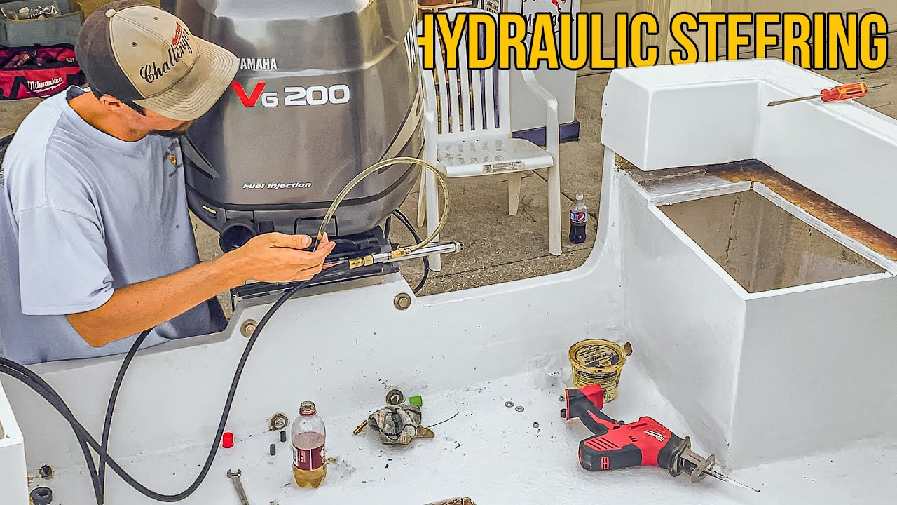 Rebuilding a Center Console Fishing Boat - Episode 17: Hydraulic ...