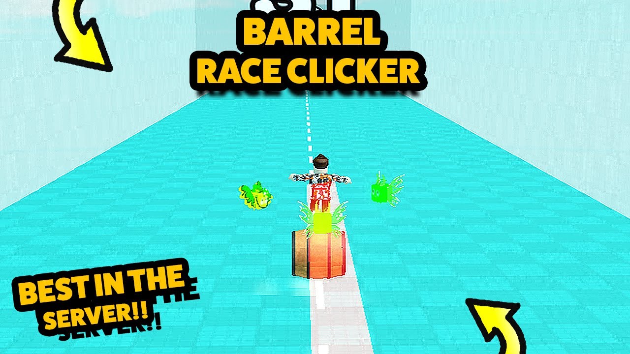 I Played Roblox BARREL Race Clicker and Became #1 in the Server!! 👀 ...