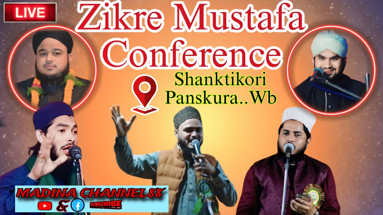 Live 🔴 Zikre Mustafa Conference ( Shanktikori Panskura Wb. ) - YouTube