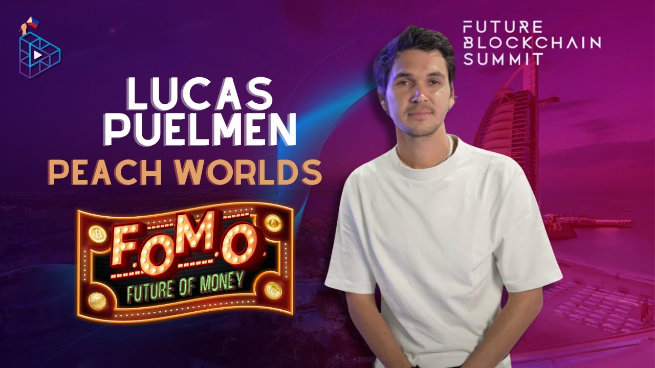 Lucas Puelmen of Peachworlds | Future Blockchain Summit - YouTube
