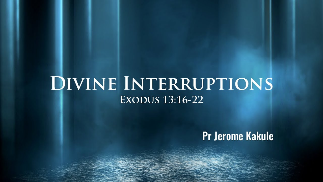 Divine Interruption. By Pr Jerome | 10:30 O'clock service - YouTube