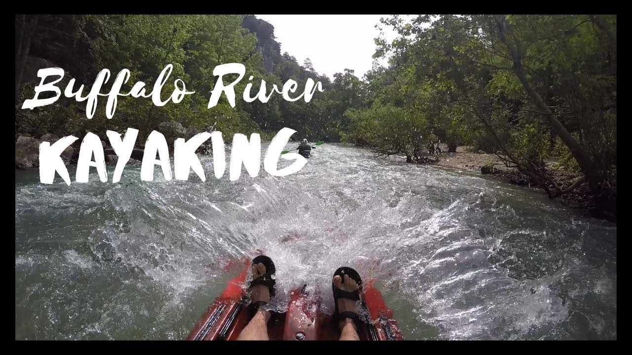 BUFFALO RIVER: 2 Day Kayaking Adventure! - YouTube