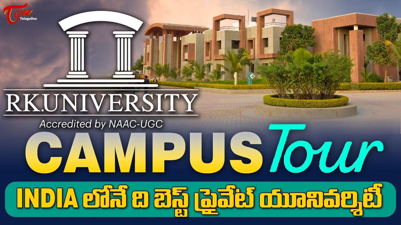 RK University Campus Tour | The Top Private University in Rajkot ...