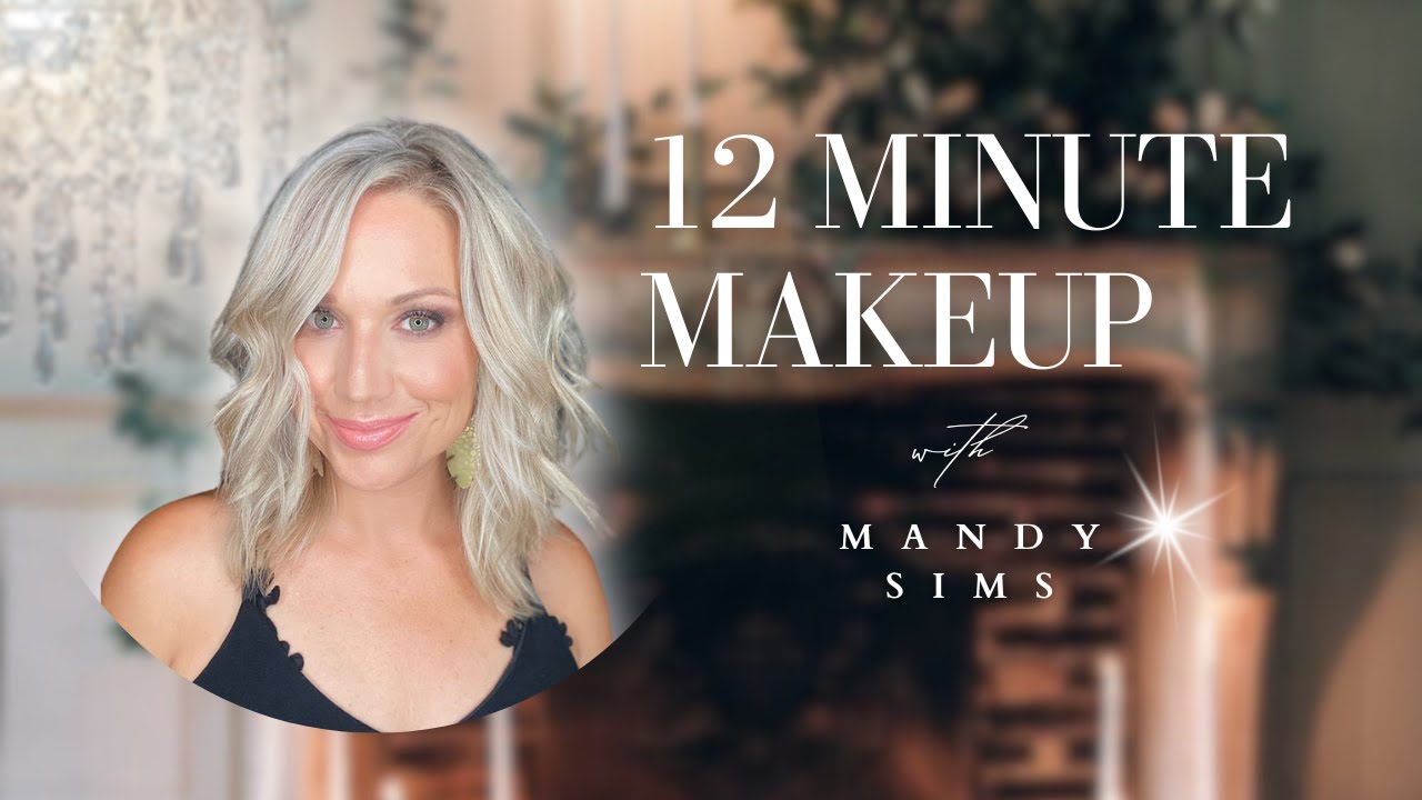 12 Minute Makeup with Mandy Sims - YouTube
