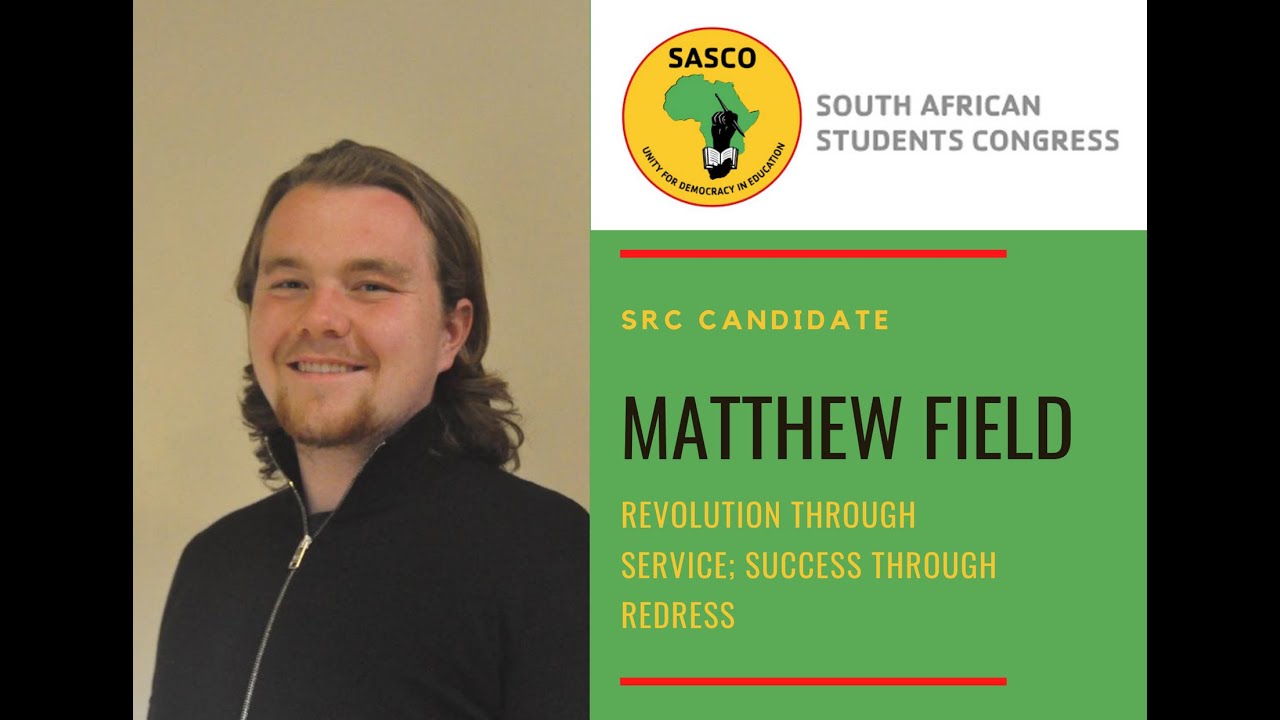 Vote Matthew Field for UCT SRC 2020 - YouTube