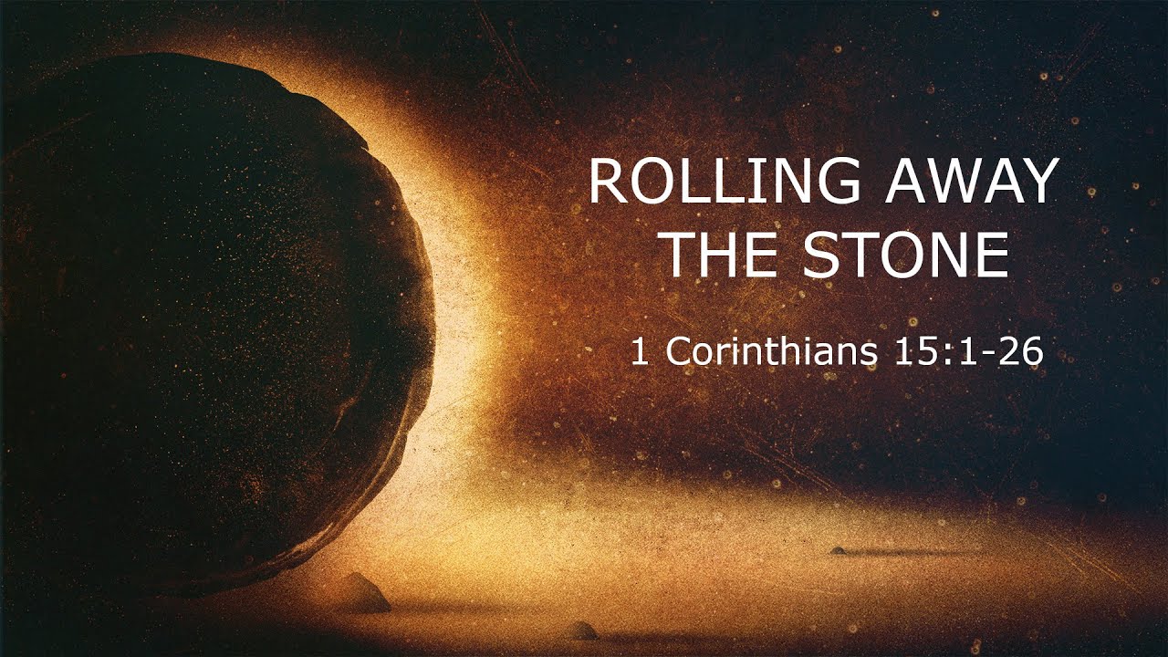 Rolling the Stone Away 04-12-2020 - YouTube