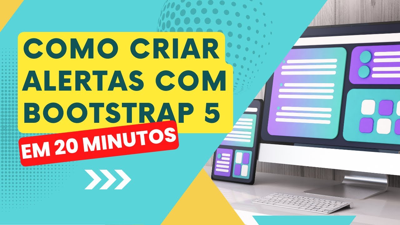 Como Criar Alertas com BOOTSTRAP 5 em 20 minutos - YouTube