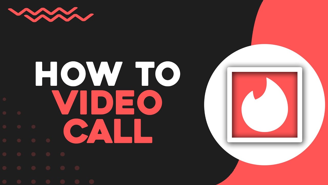 How To Video Call On Tinder (Quick & Easy) - YouTube