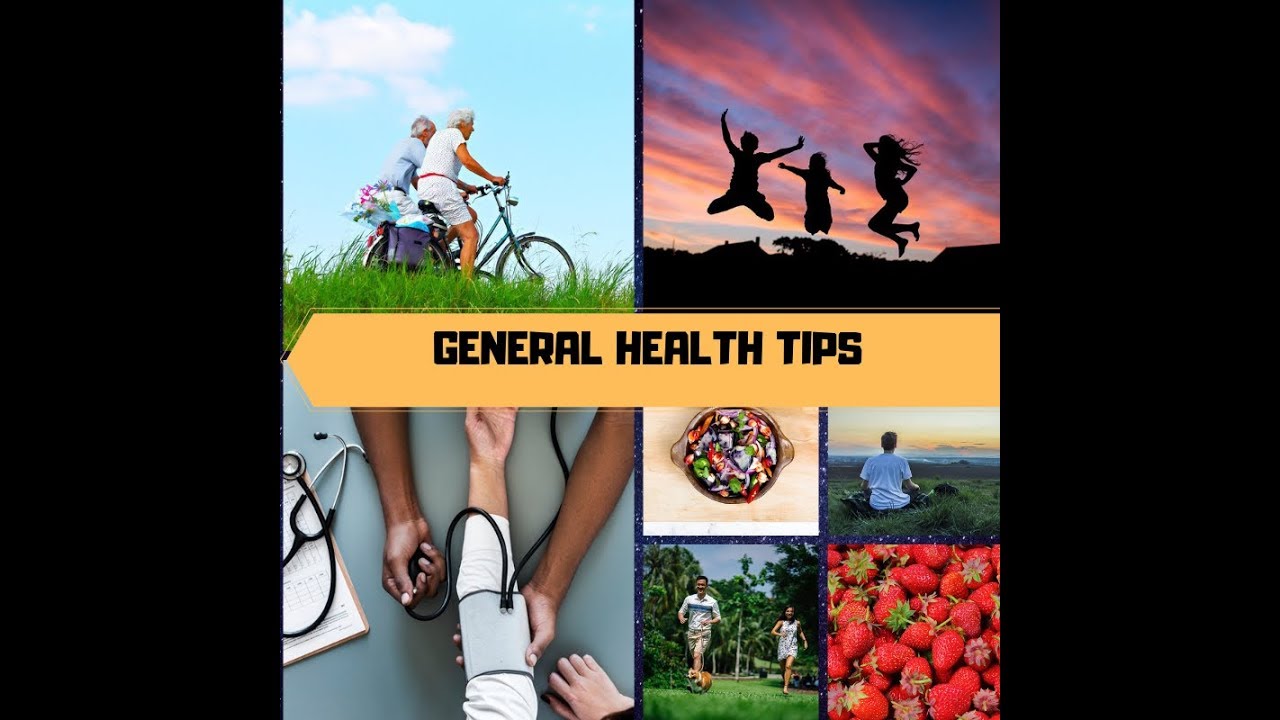 Health Tips | Everything You Need To Know About General Health Tips ...