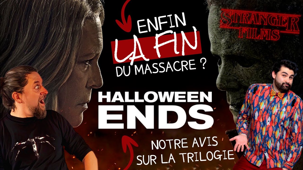 STRANGER FILMS - TRILOGIE HALLOWEEN - ENFIN LA FIN ? (Spoiler) - YouTube