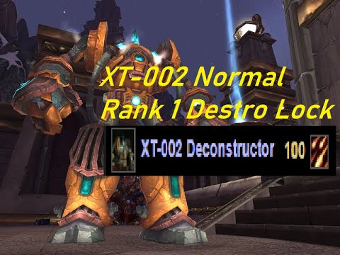 WoW Classic WOTLK | XT-002 Normal Rank 1 Destro Lock - YouTube