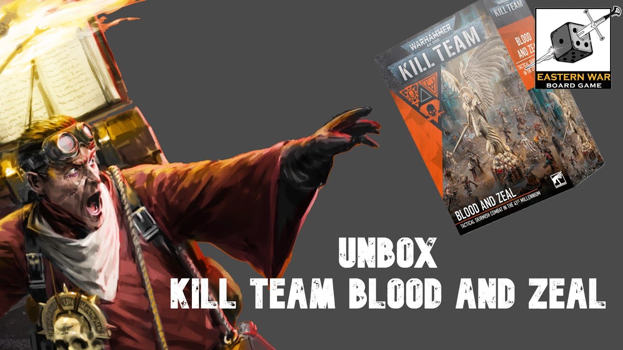 [Unbox]Kill Team Blood And Zeal - YouTube