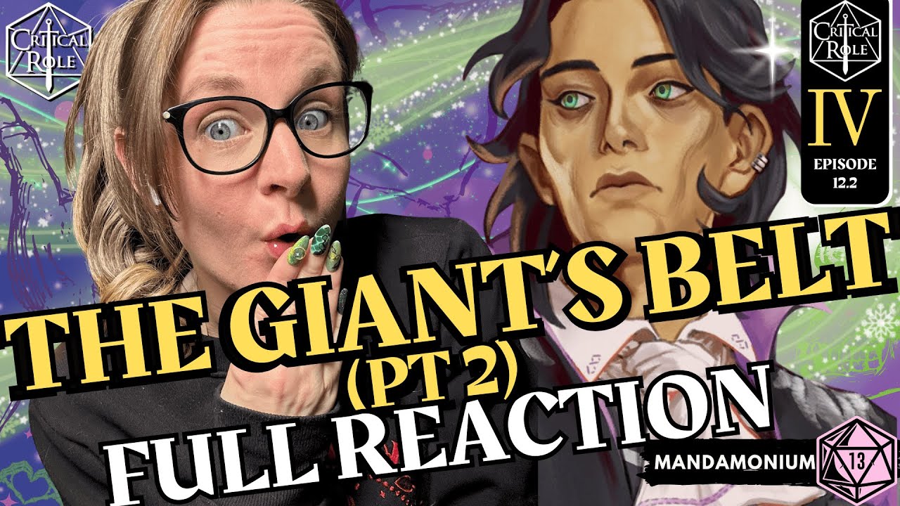 FULL REACTION | Campaign 4 Episode 12 - Part 2 | Critical Role Reaction ...