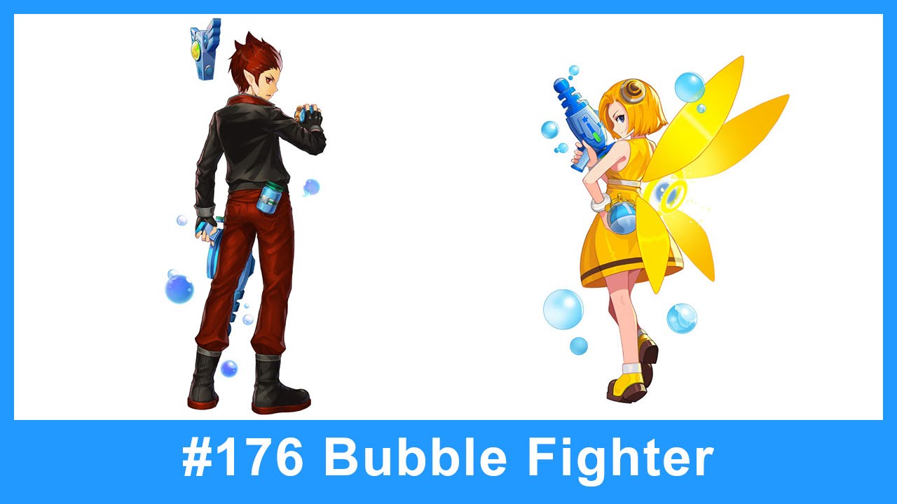 Lost Saga Hero 176 - Bubble Fighter - YouTube