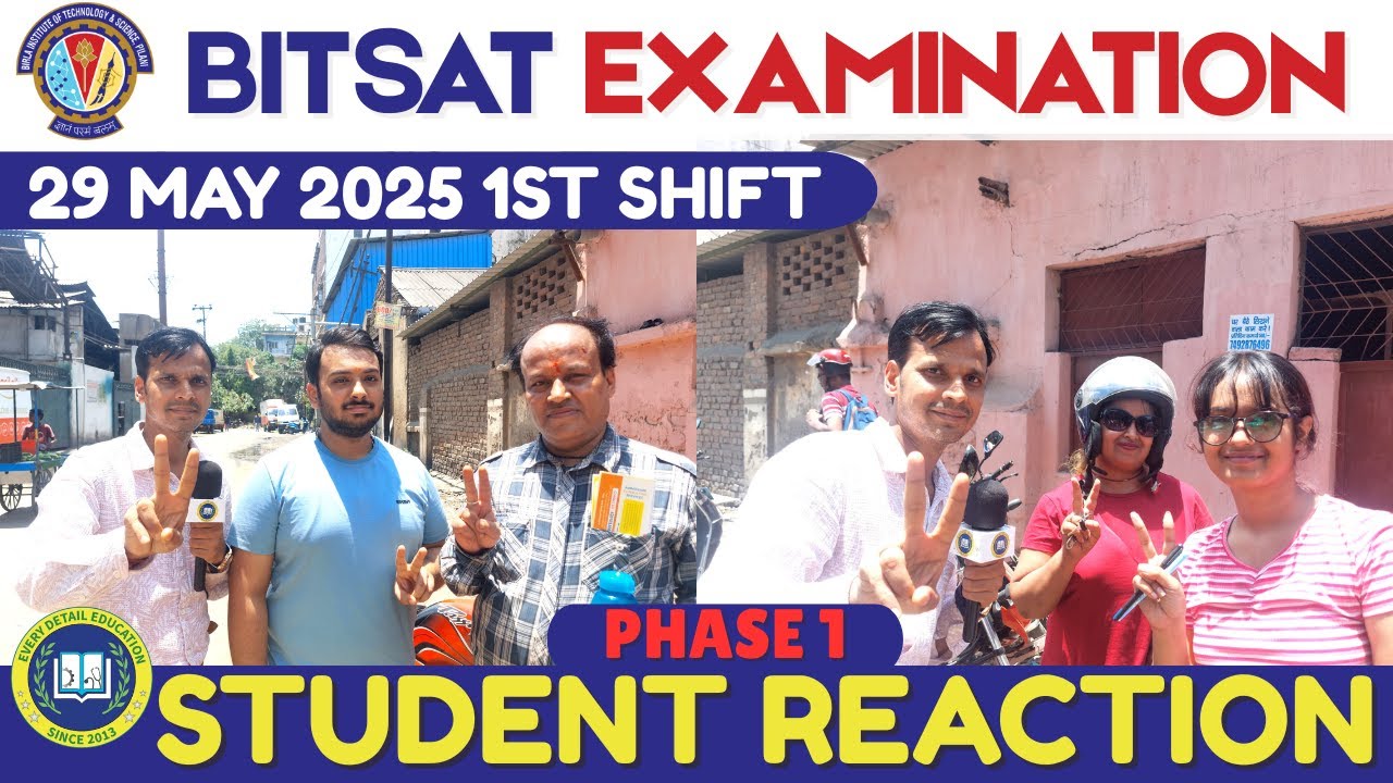BITSAT 2025 29 MAY 1ST SHIFT EXAMINATION REVIEW || COMPLETE ANALYSIS ...