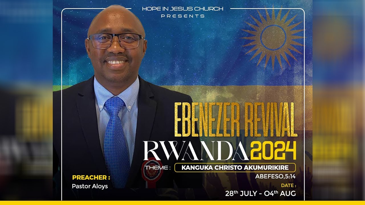 🔴LIVE- EBENEZER REVIVAL RWANDA 2024 (DAY2 WITH PST ALOYS) 29 JULY 2024 - HOPE IN JESUS CHURCH ...