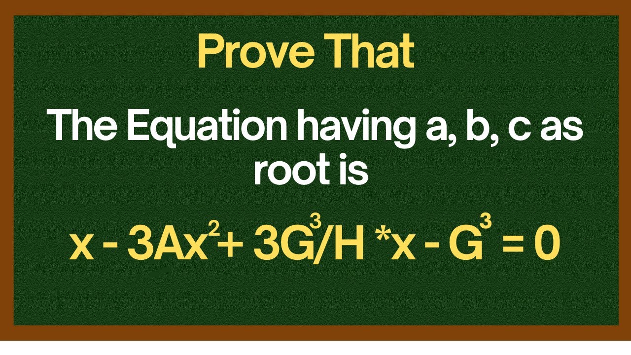 Cubic Equation Having AM, GM and HM As Coefficients | JEE Mathematics ...