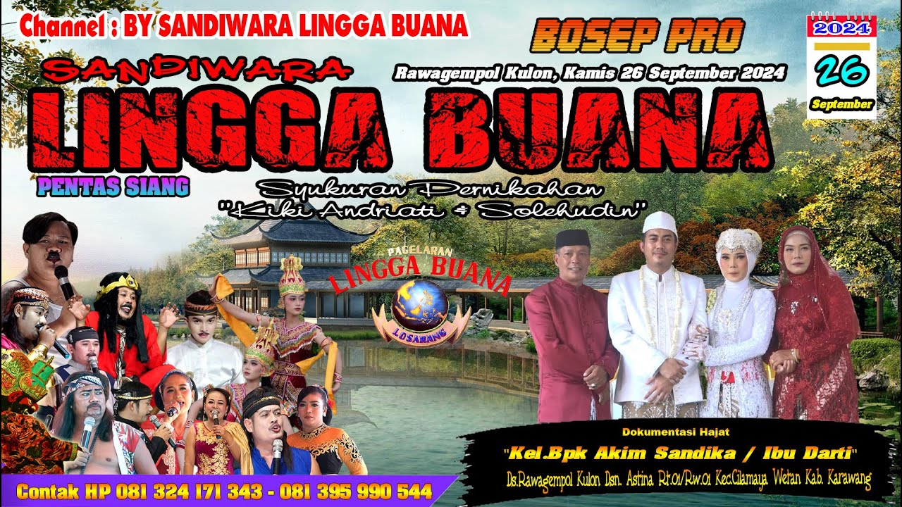 LIVE SANDIWARA LINGGA BUANA Rawagempol Kulon, Kamis 26 September 2024 ...