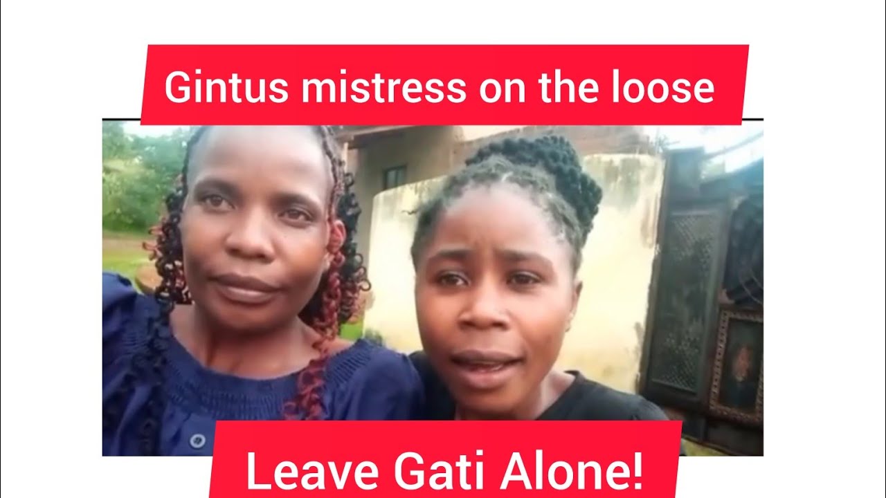 Shame as GINTUS sister strip GATI AFRICA/ what next for GINTU? - YouTube