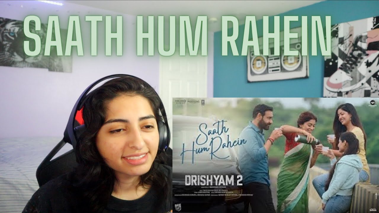 Saath Hum Rahein (Official Video) (REACTION) Drishyam 2| Ajay Devgn ...